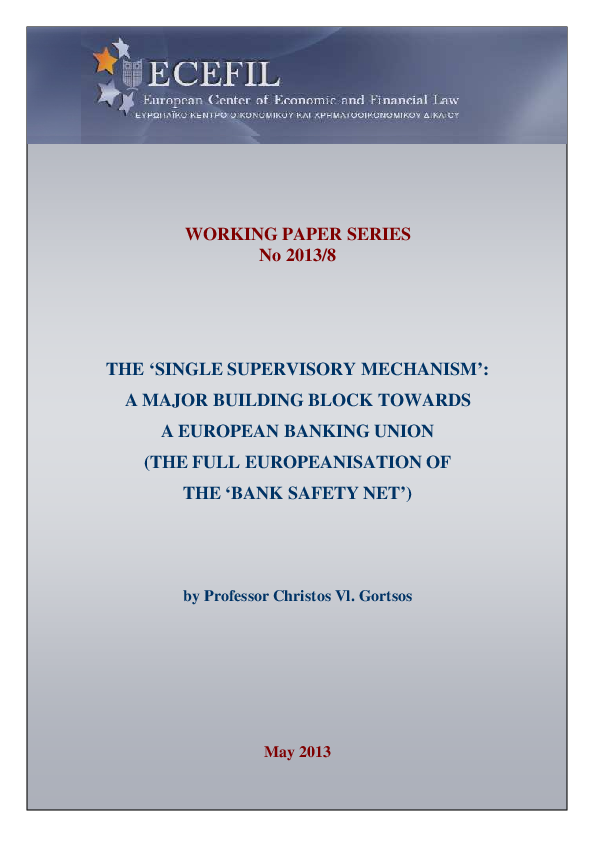 (PDF) The 'Single Supervisory Mechanism': A Major Building Block towars ...