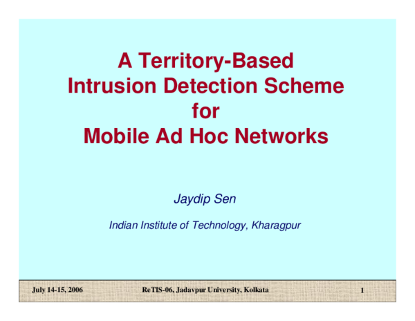 Pdf A Territory Based Intrusion Detection Scheme For Mobile Ad Hoc Networks Jaydip Sen