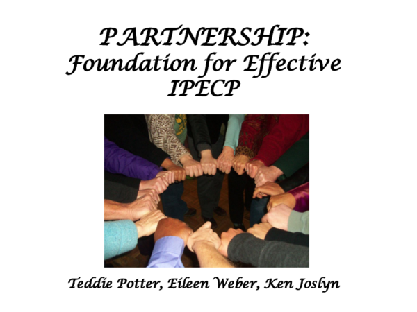 (PPT) Partnership: Foundation for Effective IPECP