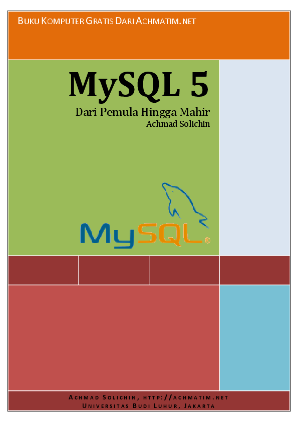 (PDF) My SQL Dari Pemula Hingga Mahir (Achmad Solichin Achmatim Net)