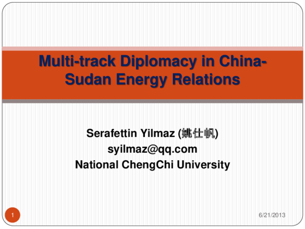 (PPT) Multi Track Diplomacy in China-Sudan Energy Relations