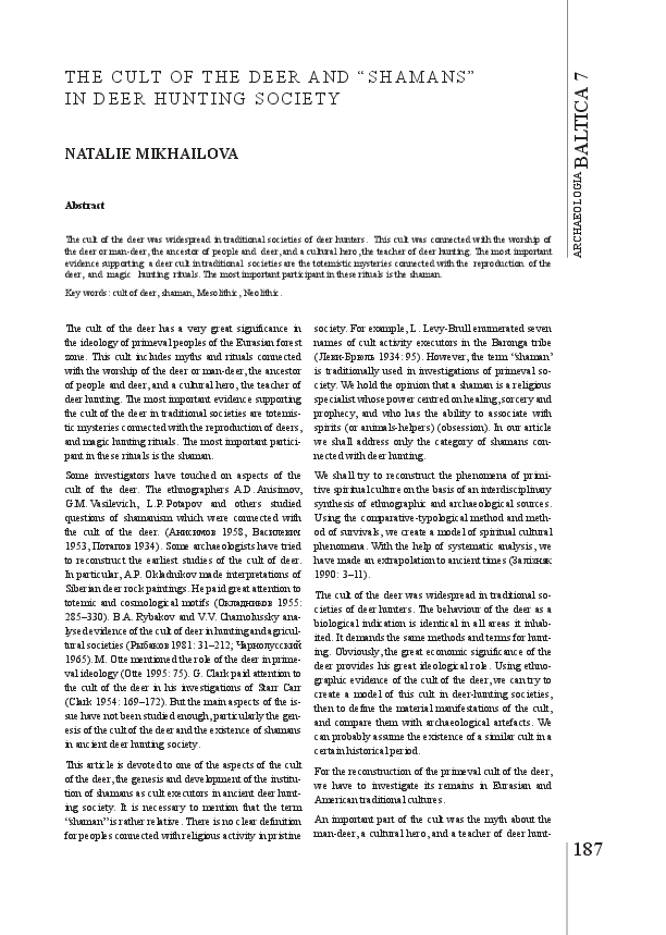 The cult of the deer and "Shamans" in Deer hunting society