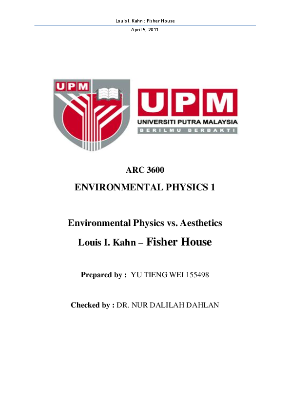 (DOC) Environmental Physics vs. Aesthetics Louis I. Kahn – Fisher House