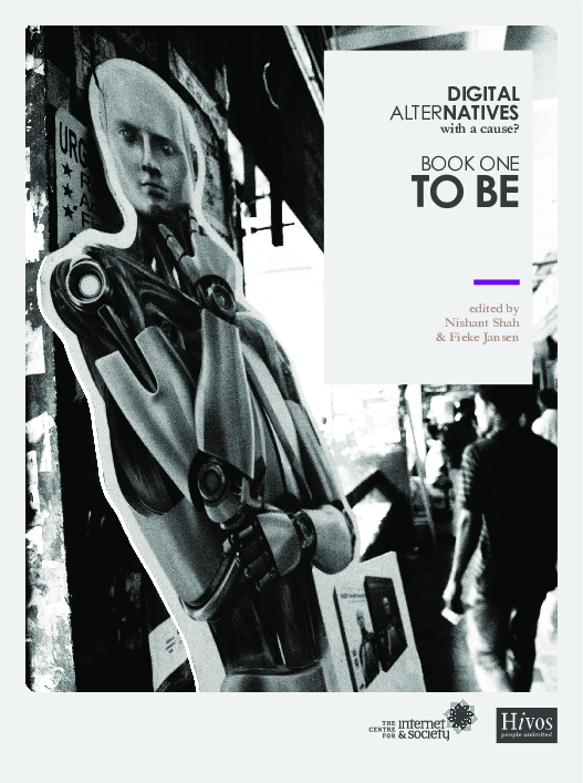 Digital AlterNatives with a Cause?