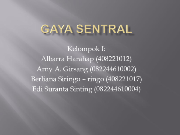 (PPT) Gaya Sentral