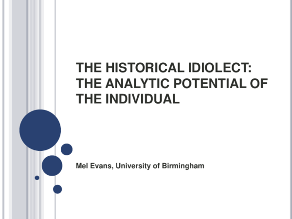 (PPT) The Historical Idiolect: the analytic potential of the individual