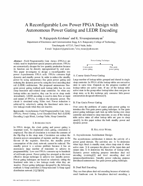 Pdf A Reconfigurable Low Power Fpga Design With Autonomous Power Gating And Ledr Encoding