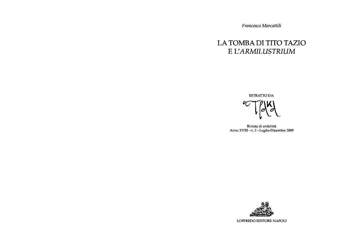 (PDF) La tomba di Tito Tazio e l’Armilustrium, in Ostraka, 18, 2009, pp ...