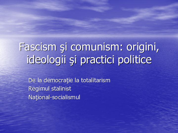 (PPT) Fascism si comunism PPT