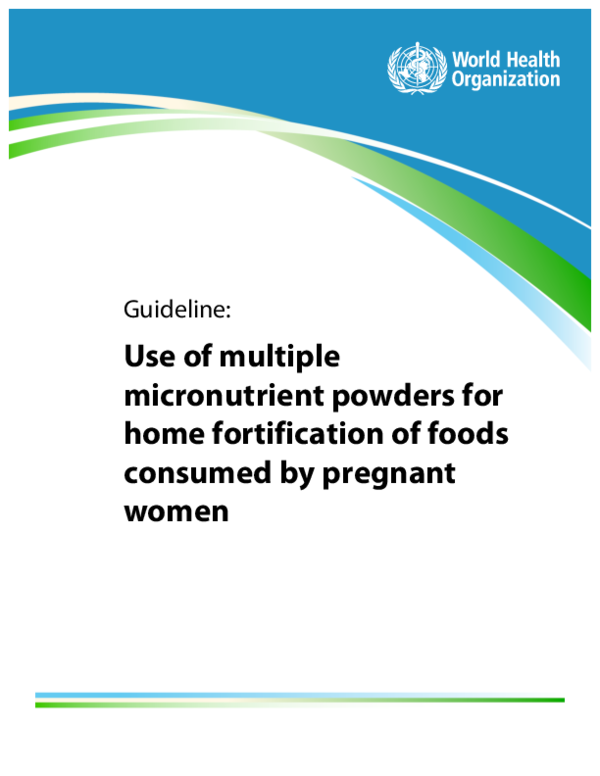 (PDF) WHO. Guideline: Use of multiple micronutrient powders for home ...
