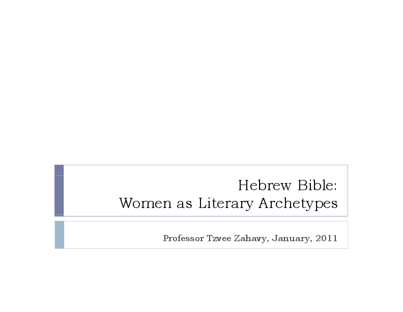 (PDF) Hebrew Bible: Women as Literary Archetypes