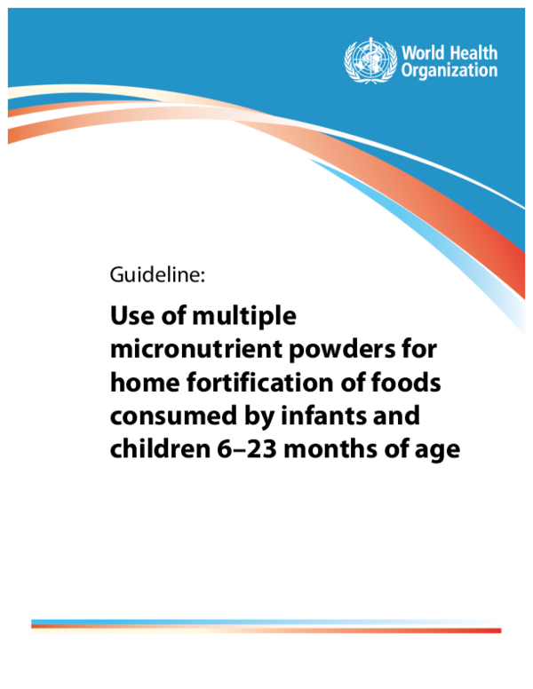(PDF) WHO. Guideline: Use of multiple micronutrient powders for home ...