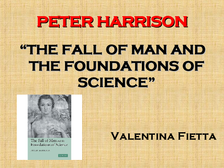 (PDF) Peter Harrison: "THE FALL OF MAN AND THE FOUNDATIONS OF SCIENCE ...