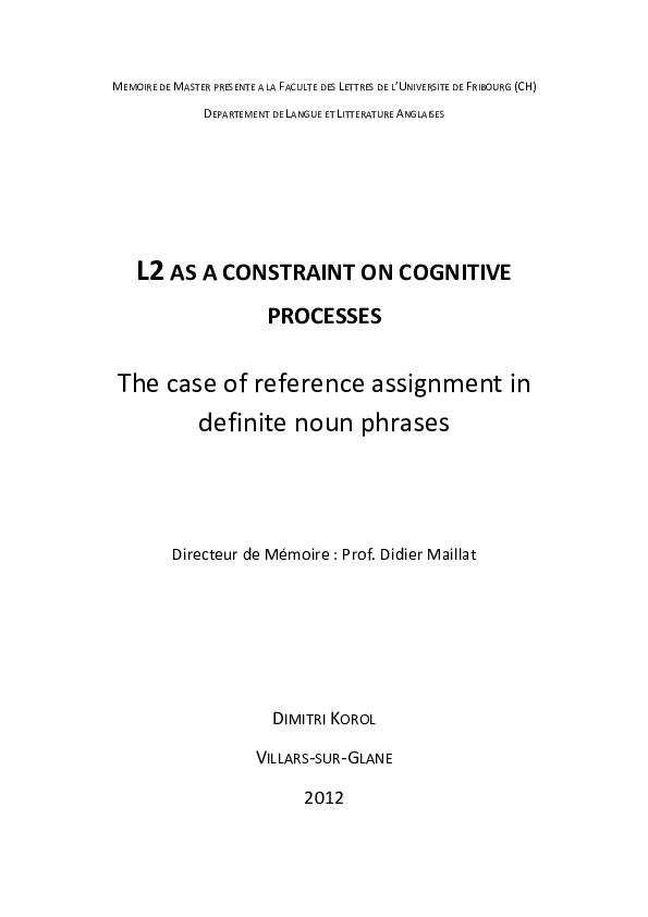 (PDF) L2 as a constraint on cognitive processes: The case of reference assignment in definite ...