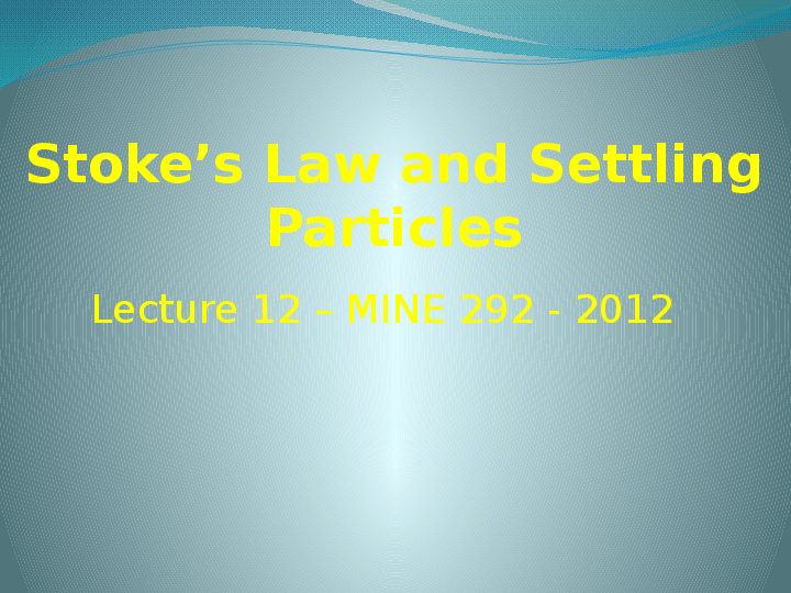 (PPT) Stokes Law Presentation