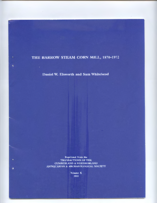 (PDF) The Barrow Steam Corn Mill, 1870-1972