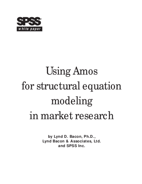 Pdf Using Amos For Structural Equation Modeling In Market Research Lynd Bacon