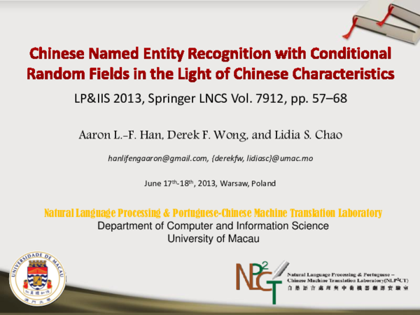 (PDF) LP&IIS2013 PPT.Chinese Named Entity Recognition with Conditional Random Fields in the ...