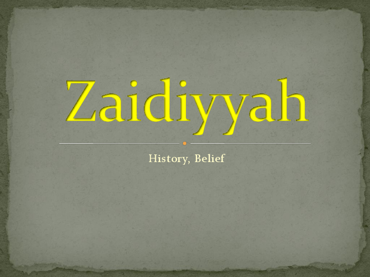 (PPT) Zaidiyyah