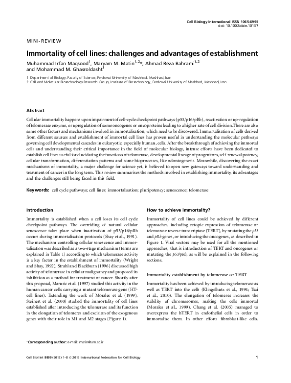 Immortality of cell lines: Challenges and advantages of establishment.