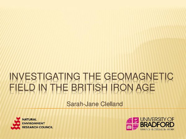 (PPT) Investigating the geomagnetic field in the British Iron age.