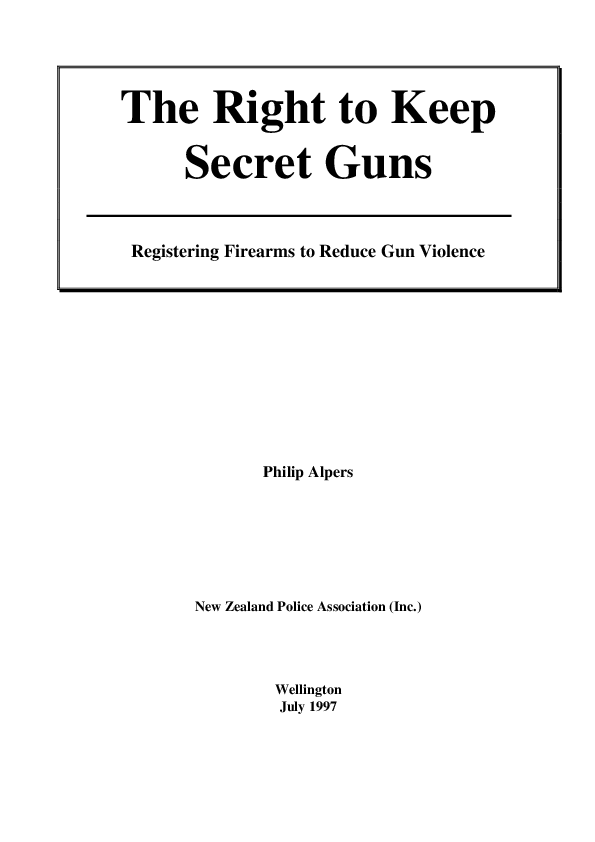 (PDF) The Right to Keep Secret Guns: Firearm Registration in New Zealand