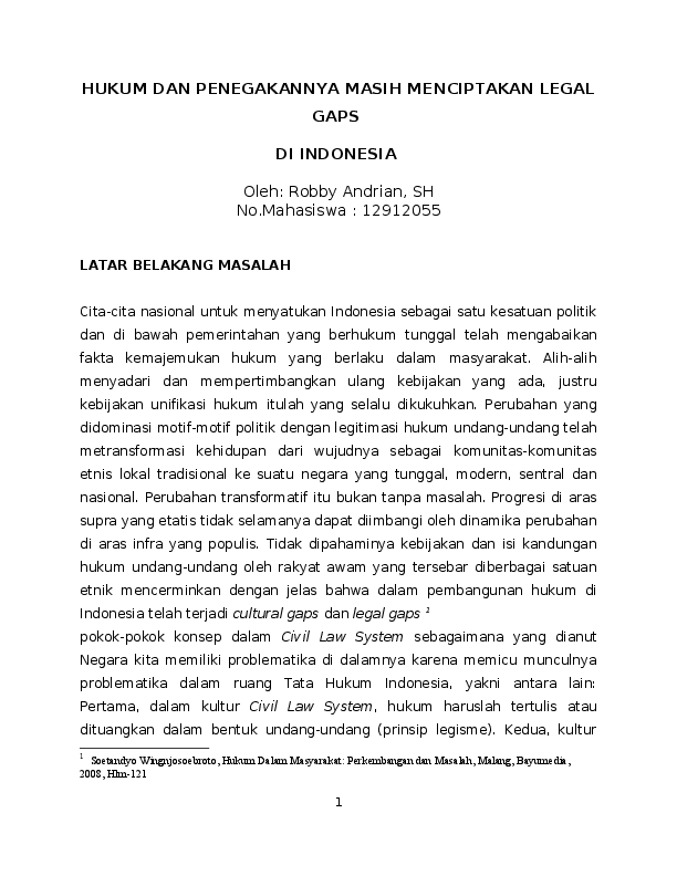 (DOC) PENEGAKAN HUKUM YANG MASIH MENCIPTAKAN LEGAL GAPS DI INDONESIA