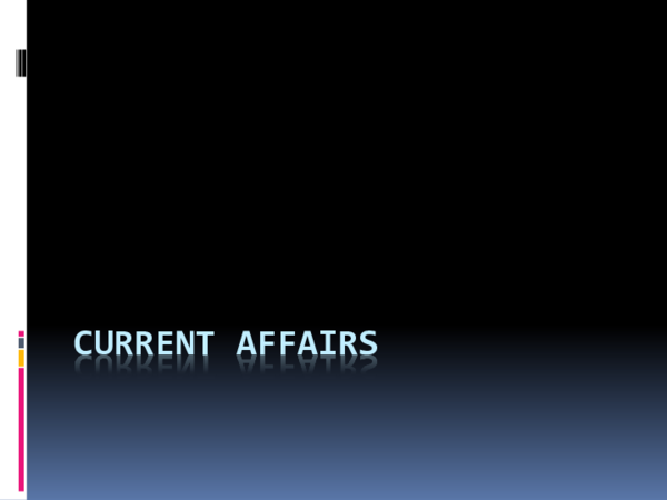 (PPT) Current affairs