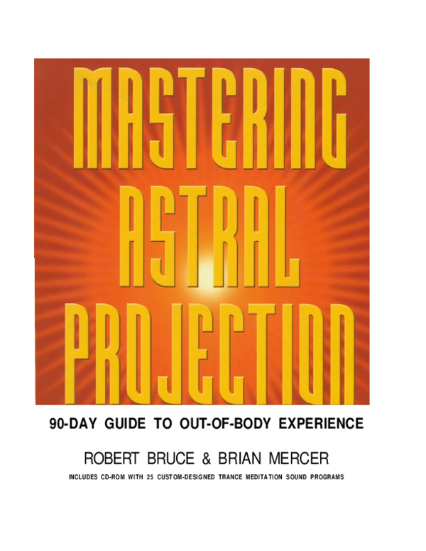 (PDF) Robert Bruce Mastering Astral Projection