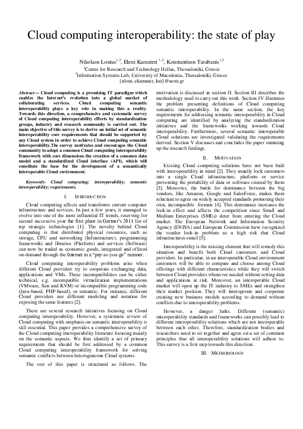 Cloud computing interoperability: The state of play