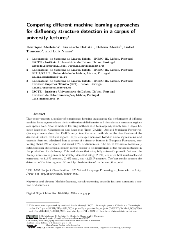 Comparing Different Machine Learning Approaches For Disfluency Structure Detection In A Corpus