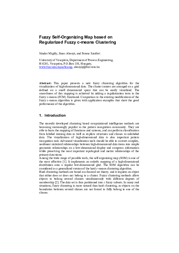 Pdf Fuzzy Self Organizing Map Based On Regularized Fuzzy C Means Clustering