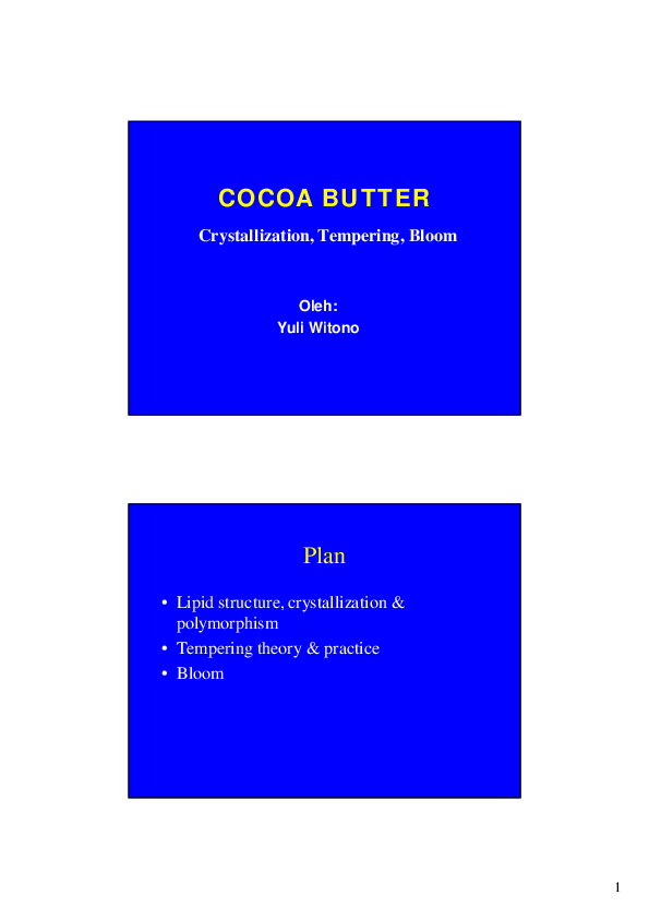 (PDF) COCOA BUTTER Crystallization, Tempering, Bloom