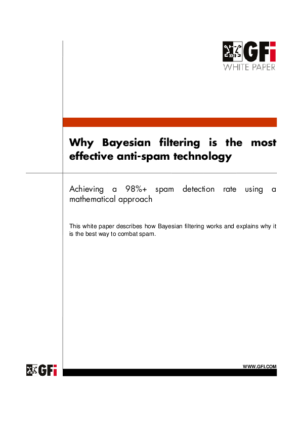 (PDF) Why Bayesian filtering is the most effective anti-spam technology