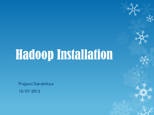 (PPT) Hadoop Installation (PPT) Hadoop Installation