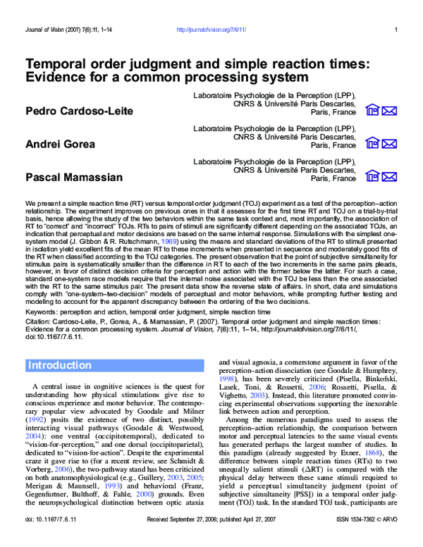 Pdf Temporal Order Judgment And Simple Reaction Times Evidence For A Common Processing System