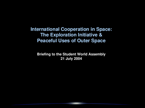 (PPT) International Cooperation in Space: The Exploration Initiative ...