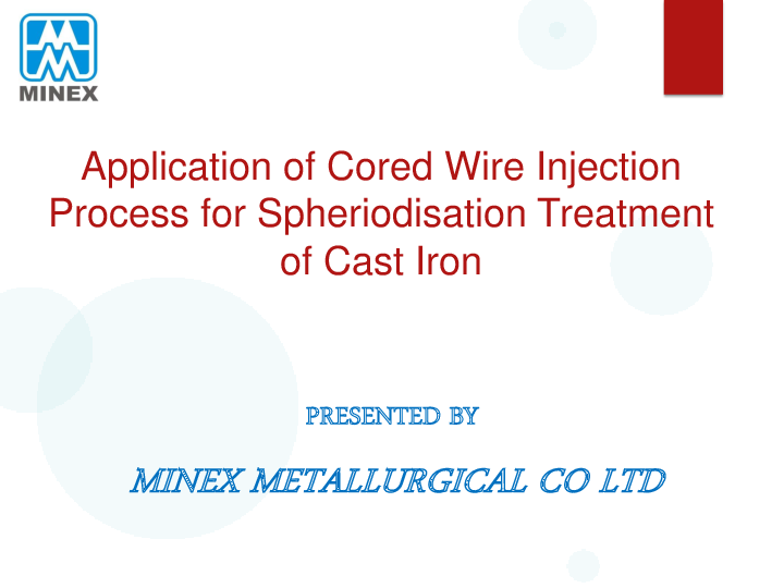 (PPT) Application of Cored Wire Injection Process for Spheriodisation ...