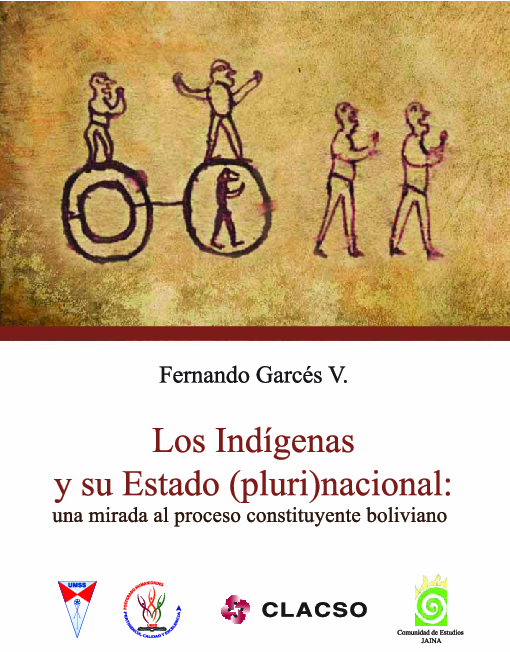 (PDF) Los indígenas y su Estado (Pluri)nacional: una mirada al proceso constituyente boliviano