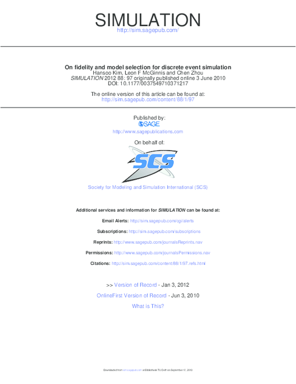 (PDF) On fidelity and model selection for discrete event simulation On behalf of: Society for ...