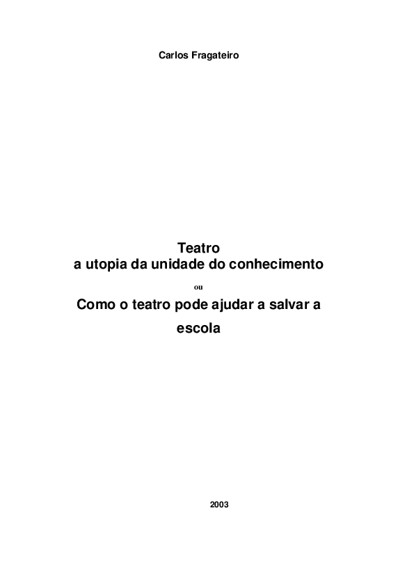 (PDF) Teatro a utopia.. | Carlos Fragateiro - Academia.edu
