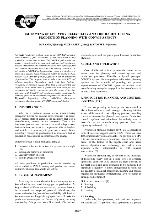 Pdf Improving Of Delivery Reliability And Throughput Using Production Planning With Conwip Aspects