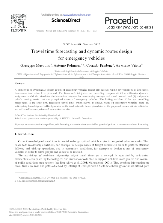 Travel Time Forecasting And Dynamic Routes Design For Emergency Vehicles