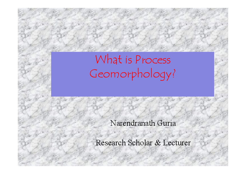 (PDF) What is Process Geomorphology?