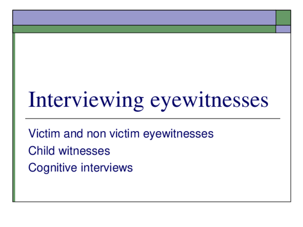 (PPT) Interviewing witnesses