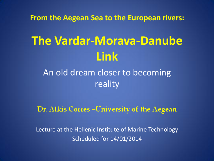 (PPT) The Vardar - Morava - Danube Link