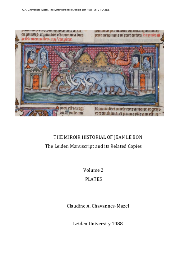 The Miroir historial of Jean le Bon. The Leiden Manuscript and its ...