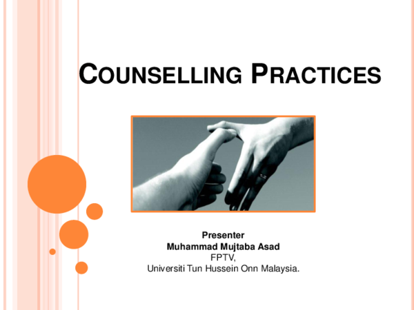 (PPT) Counselling Practices in UTHM by Engr.Muhammad Mujtaba Asad FPTV