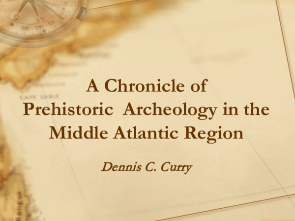 (PDF) A Chronicle of Prehistoric Archeology in the Middle Atlantic Region