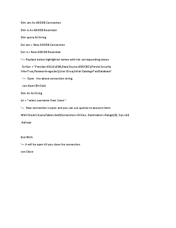 Doc Dim Con As Adodbconnection Dim Rs As Adodbrecordset Dim Query As String Set Con New